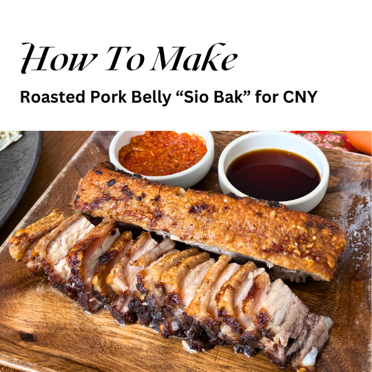 How To Make Roasted Pork Belly "Sio Bak" for CNY – Quan Shui Wet Market